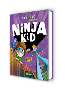 NINJA KID 6: NINGES GEGANTS | ANH DO | Molino | Casa del Libro Colombia