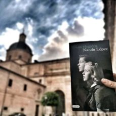 LOS ELEGIDOS | NANDO LOPEZ | Ediciones Destino | Casa del Libro