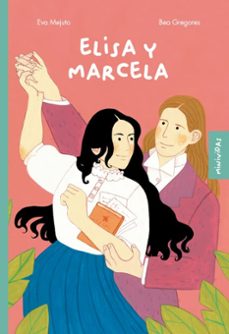 ELISA Y MARCELA | | Casa del Libro