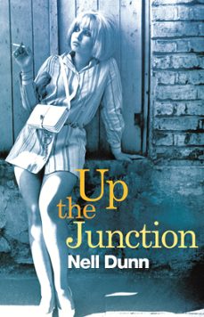 UP THE JUNCTION | Casa del Libro