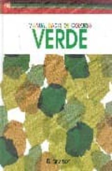 VERDE: MANUALIDADES DE COLORES | Varios autores | PARRAMON | Casa del ...