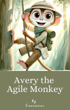 AVERY THE AGILE MONKEY | Casa del Libro