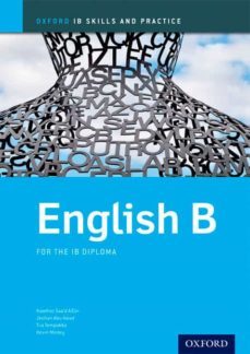 IB ENGLISH B SKILLS AND PRACTICE con ISBN 9780198392842 | Casa del Libro