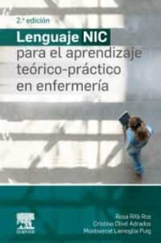 LENGUAJE NIC PARA EL APRENDIZAJE TEÓRICO-PRÁCTICO EN ENFERMERÍA (2ª ED ...