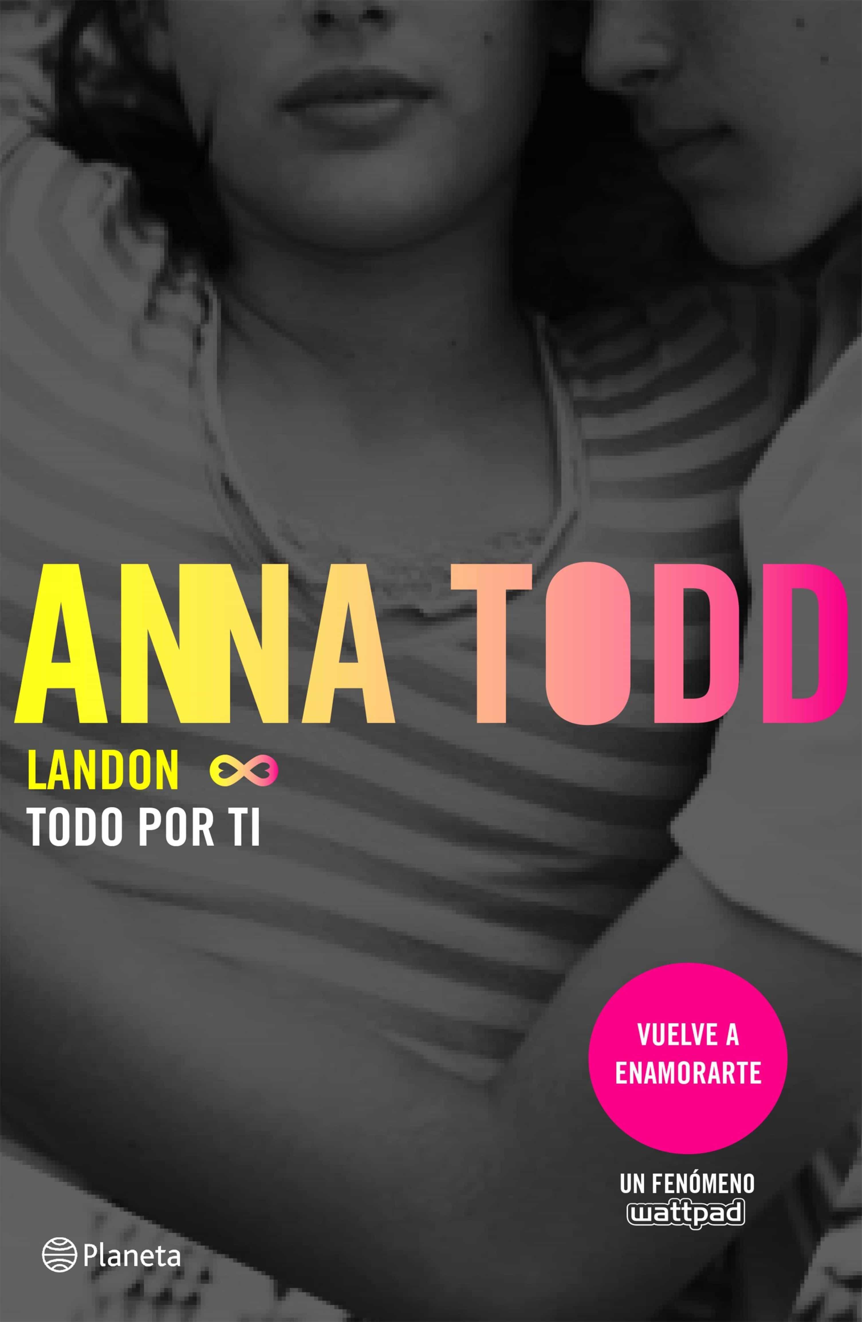 LANDON. TODO POR TI EBOOK | ANNA TODD | Descargar libro PDF o EPUB ...
