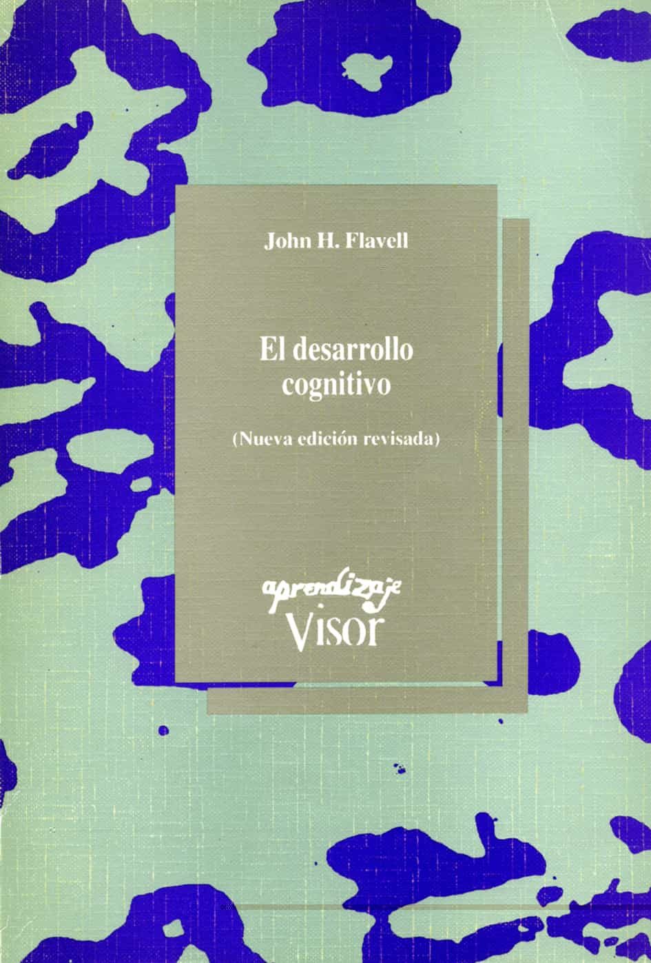 EL DESARROLLO COGNITIVO (2ª ED.) | JOHN H. FLAVELL | Comprar libro ...