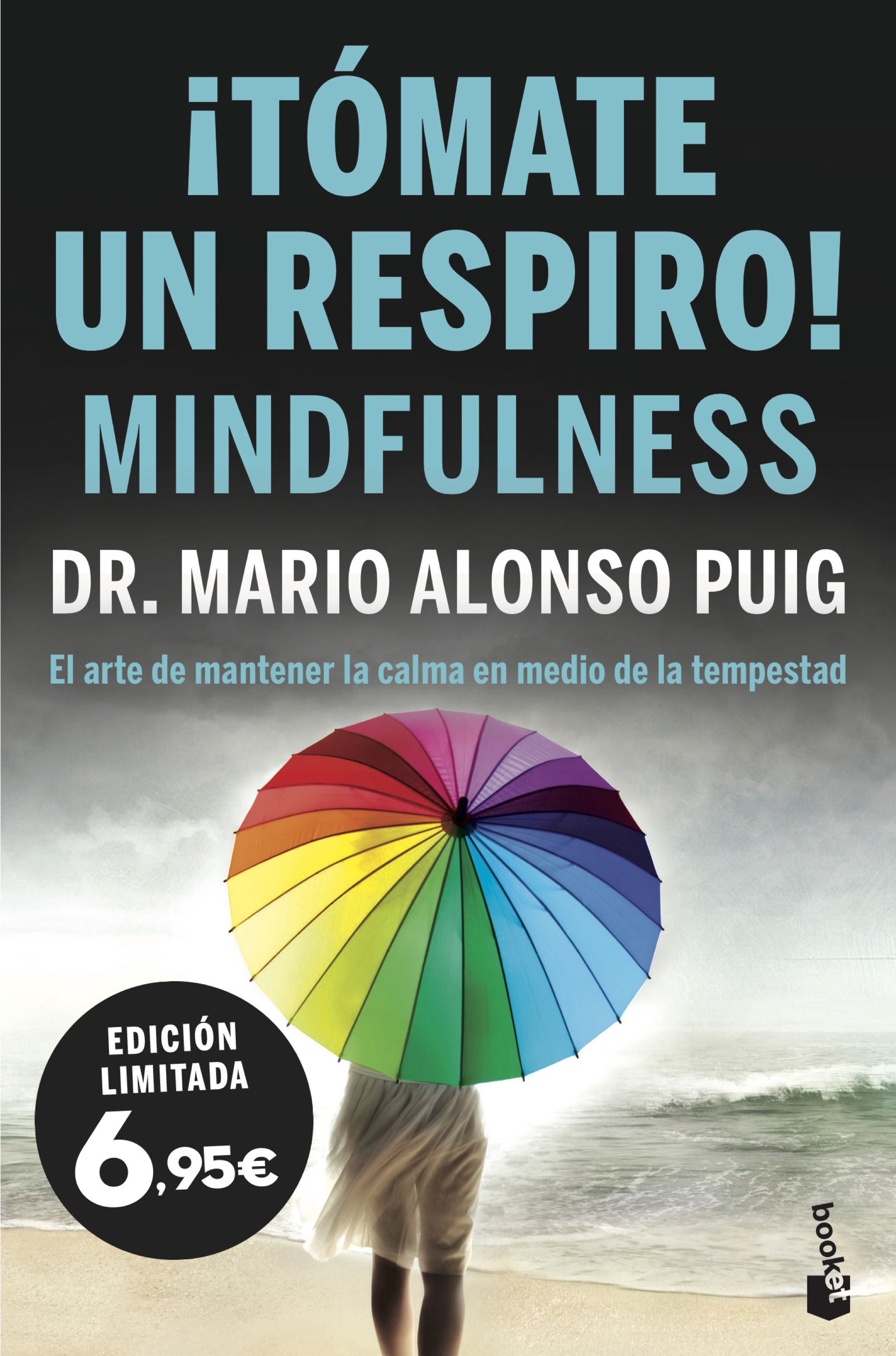 ¡TOMATE UN RESPIRO! MINDFULNESS | MARIO ALONSO PUIG | Comprar libro ...