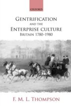 GENTRIFICATION AND THE ENTERPRISE CULTURE | | OUP Oxford | Casa del Libro