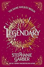 LEGENDARY (CARAVAL 2) | Stephanie Garber | ORION | Casa del Libro