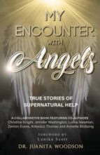MY ENCOUNTER WITH ANGELS | | Impact Development Foundation | Casa del Libro