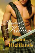 EL DRAGON DE LAS HIGHLANDS | Kimberly Killion | Esencia | Casa del Libro