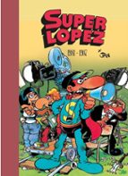 SUPERLOPEZ. 1981 - 1987 (BRUGUERA - SD) | Jan | Casa del Libro