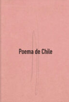 POEMA DE CHILE | Gabriela Mistral | LA POLLERA EDICIONES | Casa del Libro
