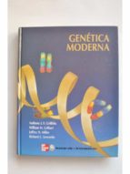 GENÉTICA MODERNA | | McGraw - Hill - Interamericana | Casa del Libro