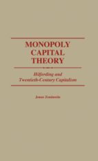 MONOPOLY CAPITAL THEORY | | Greenwood Press | Casa del Libro