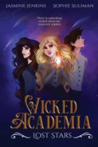 WICKED ACADEMIA | | Luna Fox Press | Casa del Libro