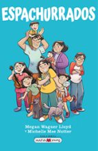 ESPACHURRADOS | Michelle Mee Nutter | Casa del Libro