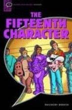 THE FIFTEENTH CHARACTER con ISBN 9780194231732 | Casa del Libro