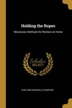 HOLDING THE ROPES | | Wentworth Press | Casa del Libro