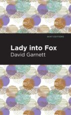 LADY INTO FOX | | Mint Editions | Casa del Libro
