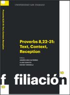 PROVERBS 8,22-31: TEXT, CONTEXT, RECEPTION | | Ediciones Universidad ...