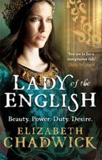 LADY OF THE ENGLISH | Elizabeth Chadwick | WARNER BOOKS | Casa del Libro