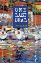 ONE LAST DEAL | | Austin Macauley | Casa del Libro