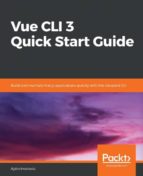 VUE CLI 3 QUICK START GUIDE | | Packt Publishing | Casa del Libro