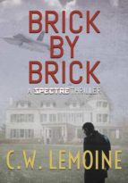 BRICK BY BRICK | | C.W. Lemoine | Casa del Libro