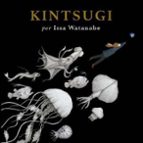 KINTSUGI | Issa Watanabe | Casa del Libro