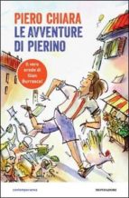 LE AVVENTURE DI PERINO | PIERO CHIARA | MONDADORI ITALIA | Casa del ...