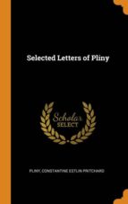 SELECTED LETTERS OF PLINY | | Casa del Libro