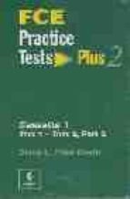FIRST CERTIFICATE PRACTICE TESTS PLUS 2. 3 CASSETTES con ISBN ...