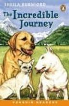 THE INCREDIBLE JOURNEY (LEVEL 3) con ISBN 9780582829862 | Casa del Libro