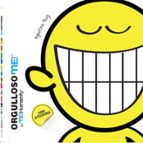 ORGULLOSO ME! | | Casa del Libro