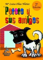 POTOTO Y SUS AMIGOS (2ª EDICIÓN) | | Entrelíneas | Casa del Libro