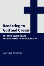 RENDERING TO GOD AND CAESAR | | Casa del Libro