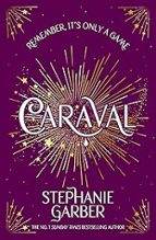 CARAVAL (CARAVAL 1) | Stephanie Garber | ORION | Casa del Libro