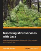 MASTERING MICROSERVICES WITH JAVA | | Packt Publishing | Casa del Libro