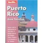 PUERTO RICO: GUIA TURISTICA | Varios autores | Casa del Libro
