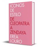 ICONOS DE ESTILO | Erea Louro | PLAZA&JANES | Casa del Libro Colombia