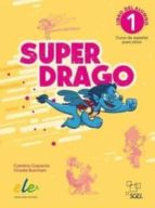 SUPERDRAGO 1 ALUMNO | Varios autores | SGEL | Casa del Libro Colombia