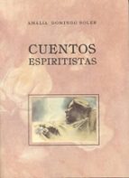 CUENTOS ESPIRITISTAS | AMALIA DOMINGO SOLER | Clan Editorial | Casa del ...