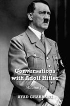 CONVERSATIONS WITH ADOLF HITLER | | New Generation Publishing | Casa ...