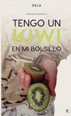 TENGO UN KIWI EN MI BOLSILLO | | PUNTO ROJO EDITORIAL | Casa del Libro