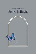 SOBRE LA LLUVIA | | Postdata Ediciones | Casa del Libro