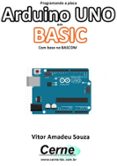 PROGRAMANDO A PLACA ARDUINO UNO EM BASIC COM BASE NO BASCOM de | Casa ...