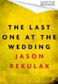 THE LAST ONE AT THE WEDDING | Casa del Libro