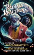RADIANT REACTIONS: UNCOVERING PHOTOCHEMISTRY'S INFLUENCE ON THE HUMAN ...