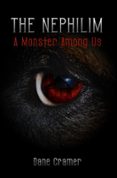 THE NEPHILIM: A MONSTER AMONG US | Casa del Libro